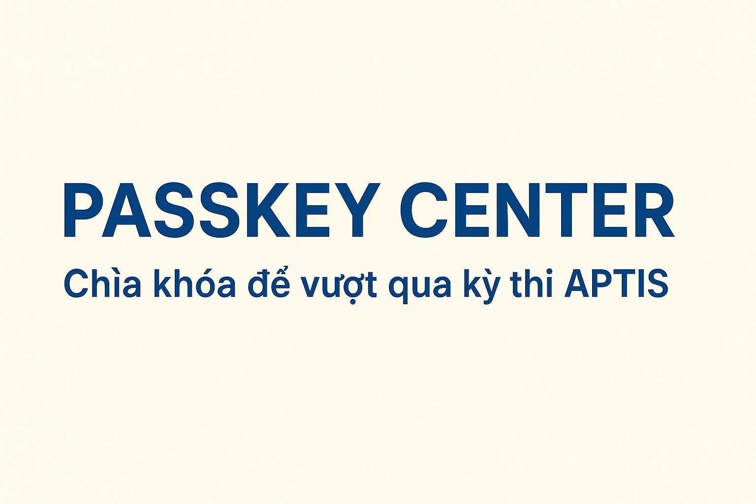 PassKey center | Aptis